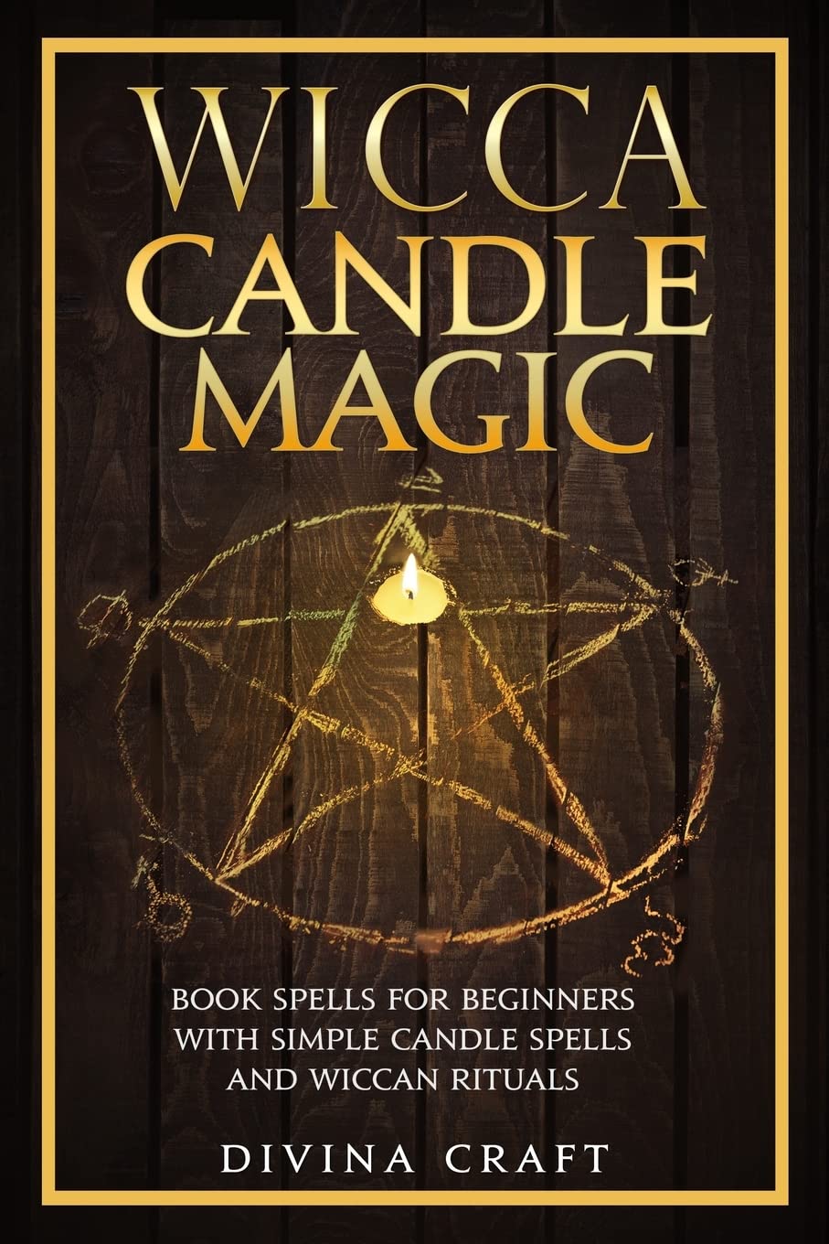 Wicca Candle Magic: Book Spells for Beginners with simple Candle Spells ...