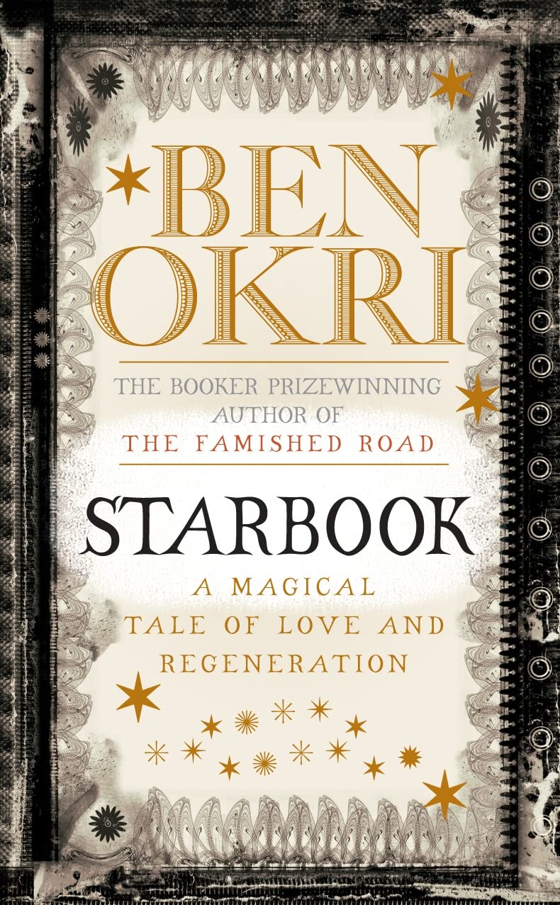 Starbook: Ben Okri: 9781846040825: Amazon.com: Books