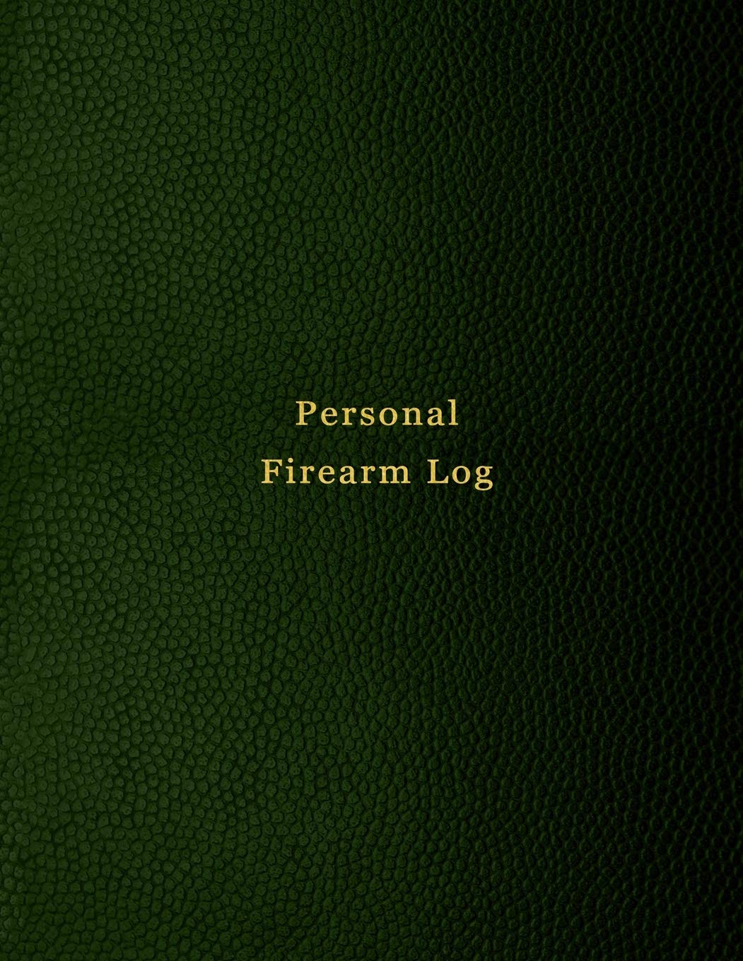 Amazon.com: Personal Firearm Log: Record keeping notebook for gun ...