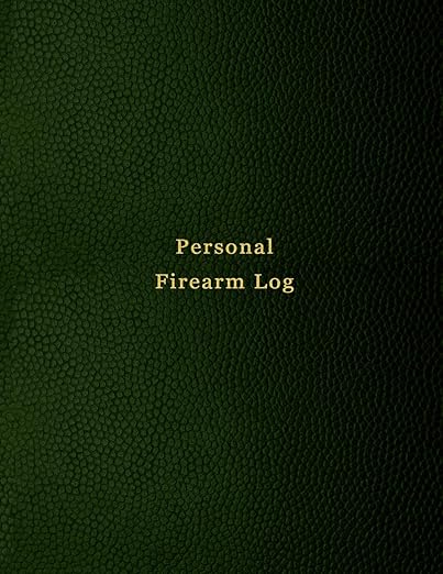 Amazon.com: Personal Firearm Log: Record keeping notebook for gun ...