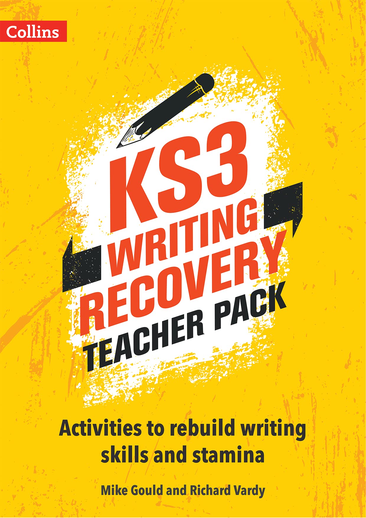 KS3 Writing Recovery Teacher Pack: Activities to rebuild writing skills ...