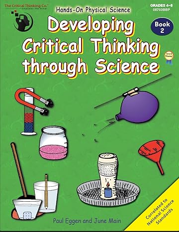 Developing Critical Thinking through Science Book 2 Workbook - Hands-On ...