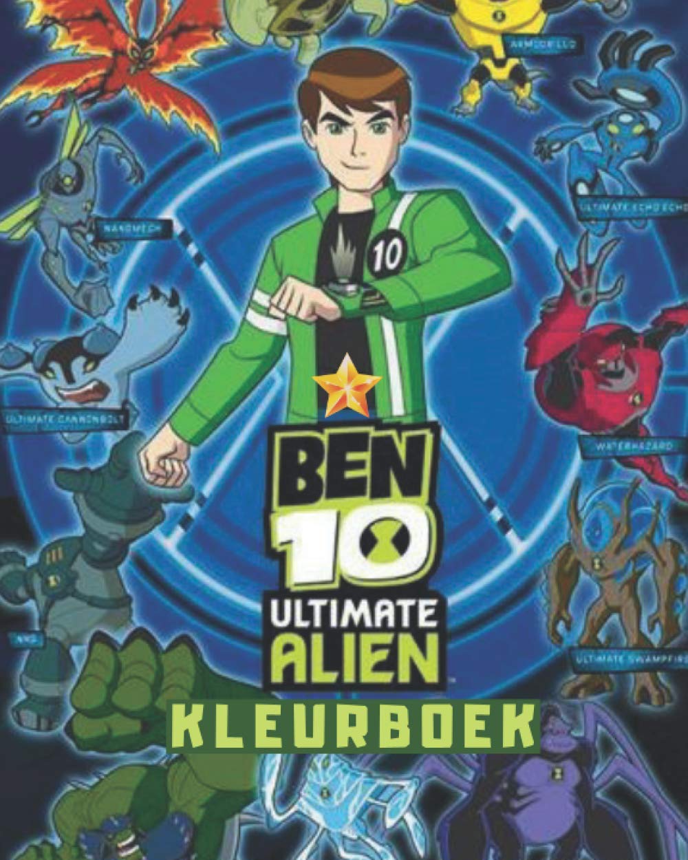 Buy Ben 10 kleurboek: 55+ hoge kwaliteit kleurplaten voor kinderen en ...