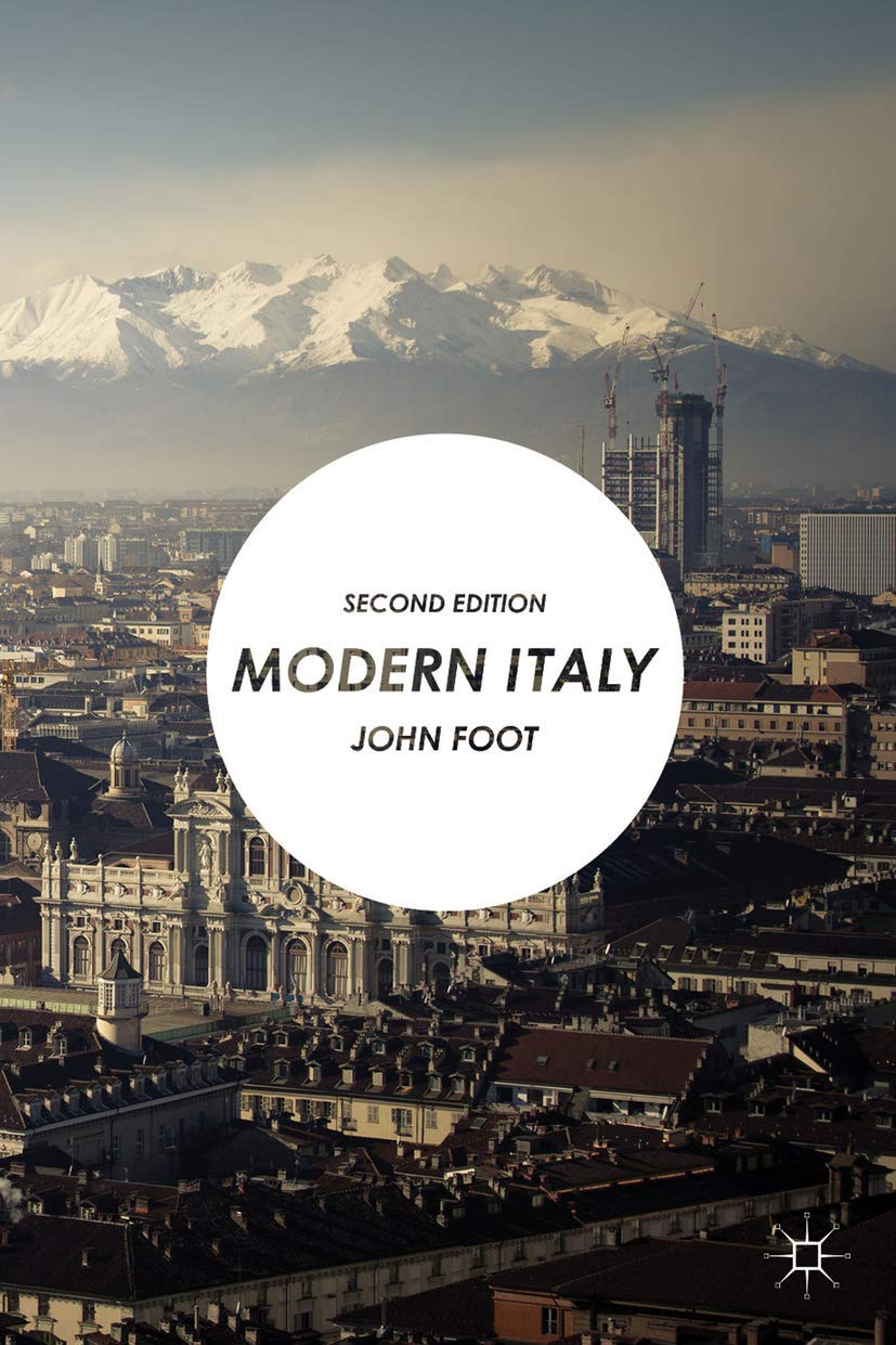 Amazon.com: Modern Italy: 9780230360334: Foot, John: Books