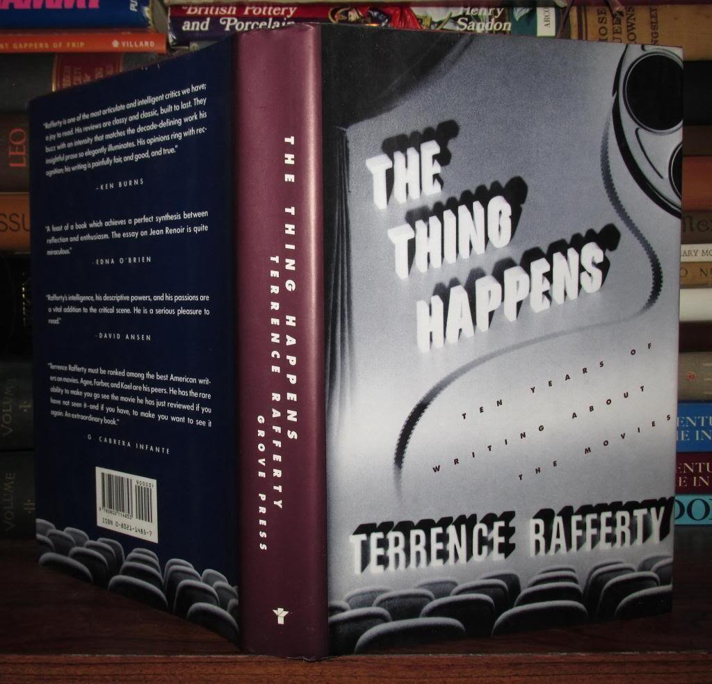 The Thing Happens: Ten Years of Writing About the Movies: Rafferty ...