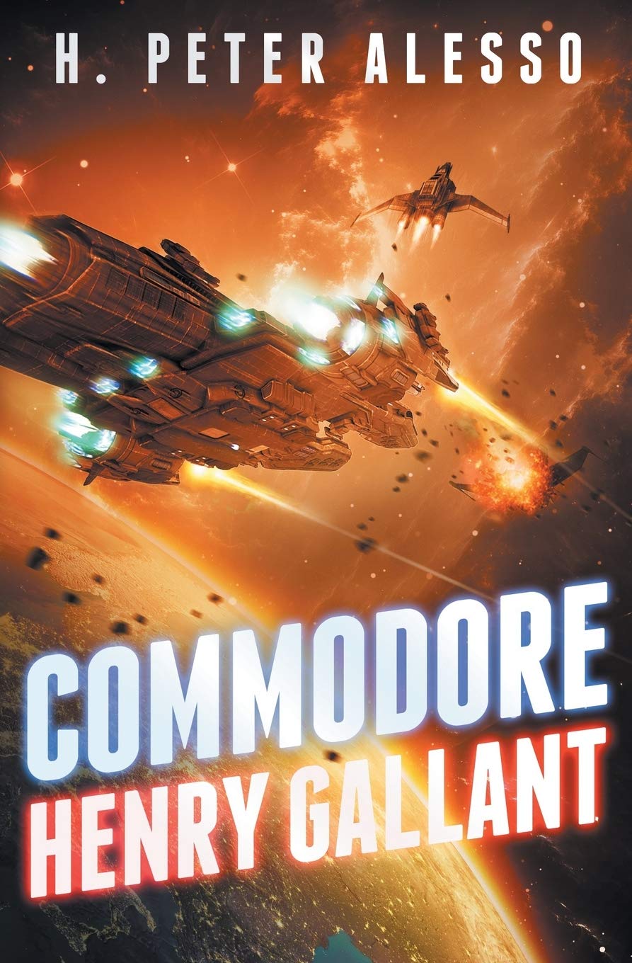 Amazon.com: Commodore Henry Gallant (The Henry Gallant Saga ...