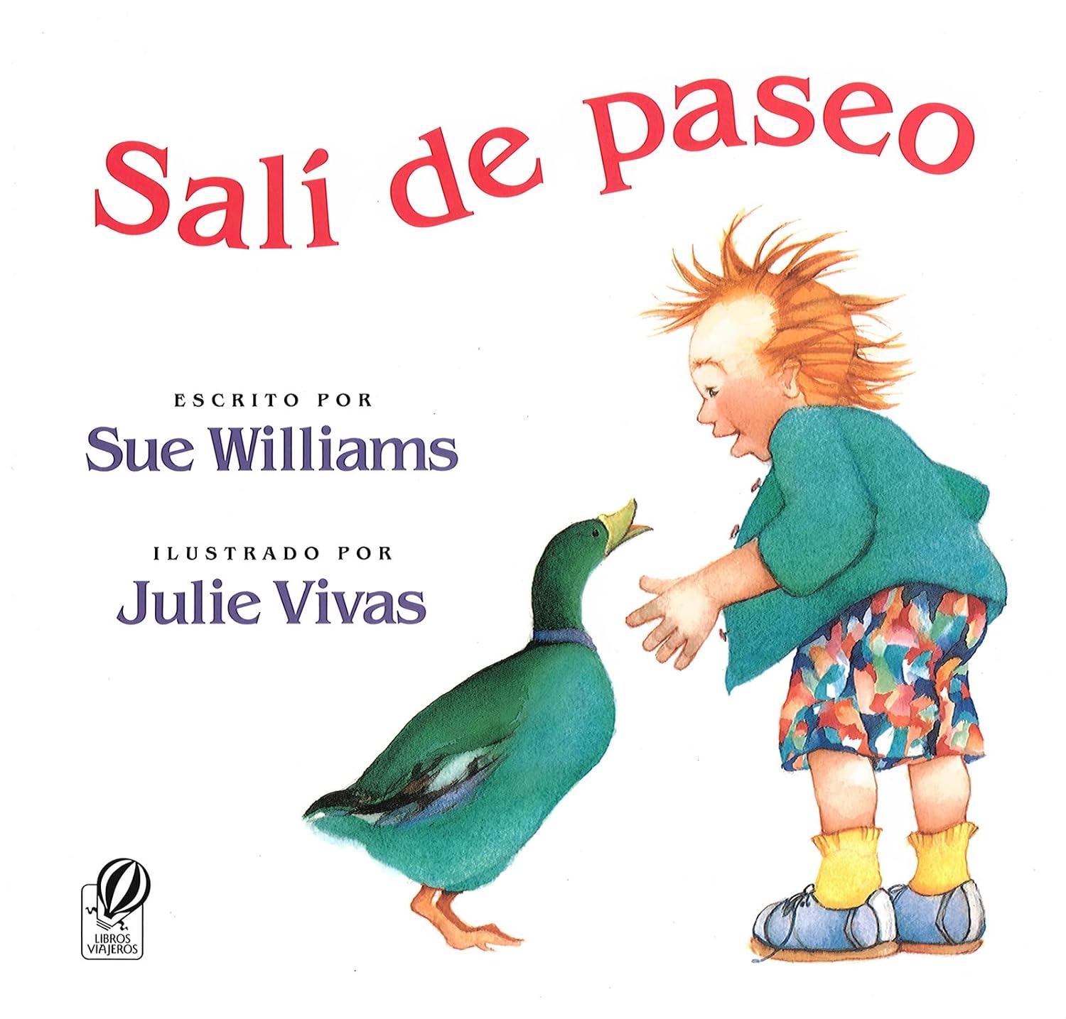 Amazon.com: Sal¡ de paseo: 9780152002886: Williams, Sue, Vivas, Julie ...