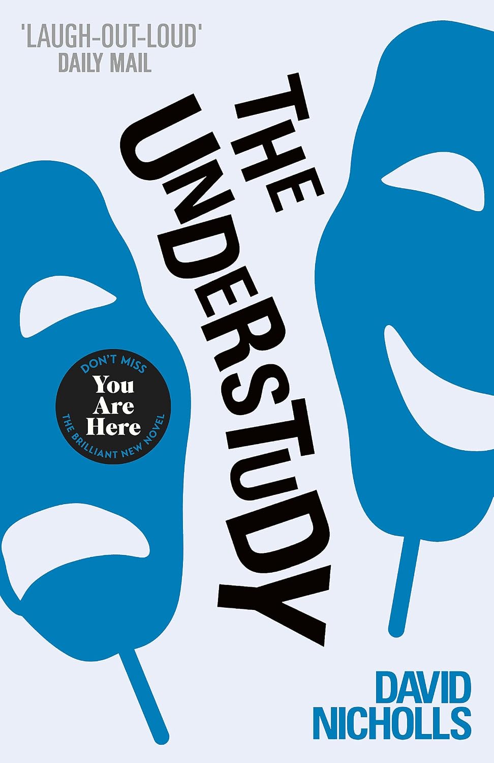 The Understudy: David Nicholls: 9780340935217: Amazon.com: Books
