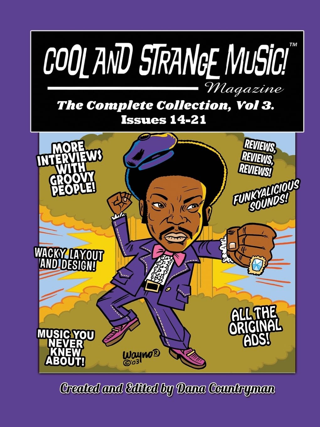 Cool and Strange Music! Magazine - The Complete Collection, Vol. 3 ...