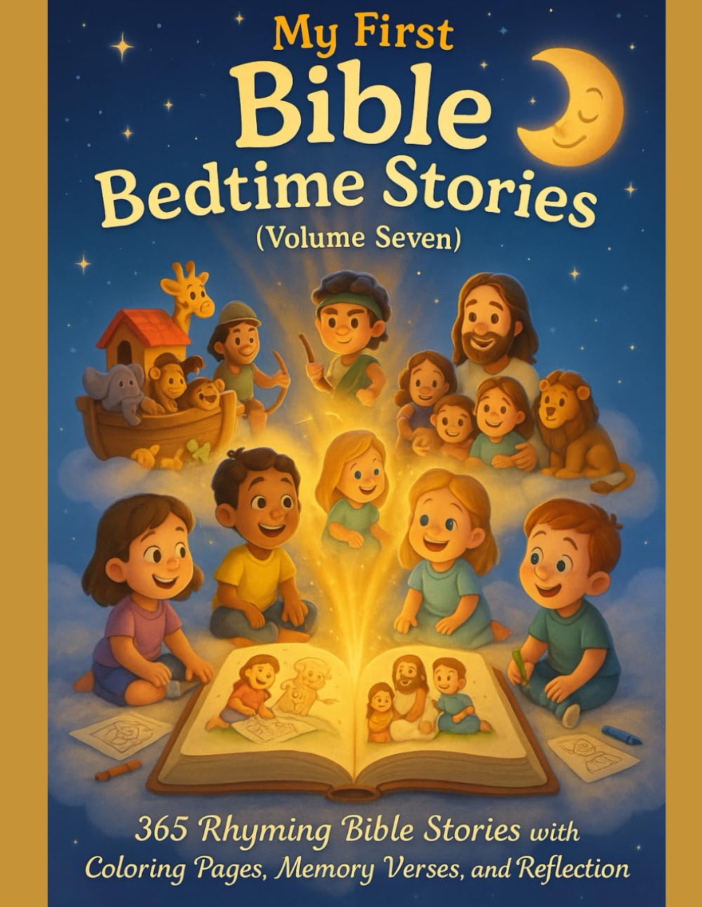 MY FIRST BIBLE BEDTIME STORIES: VOLUME 7: 365 Rhyming Bible Stories ...