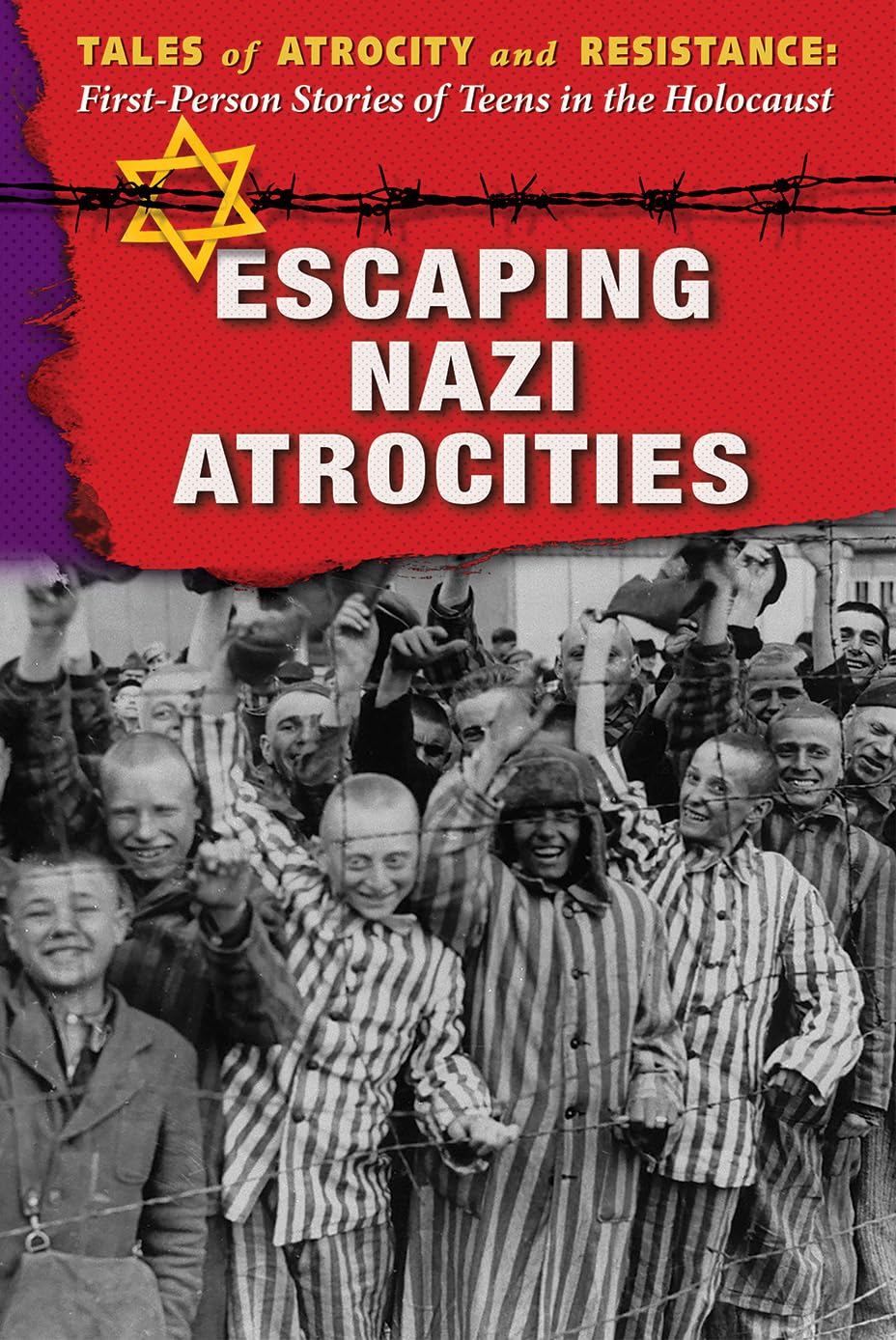 Amazon.com: Escaping Nazi Atrocities (Tales of Atrocity and Resistance ...