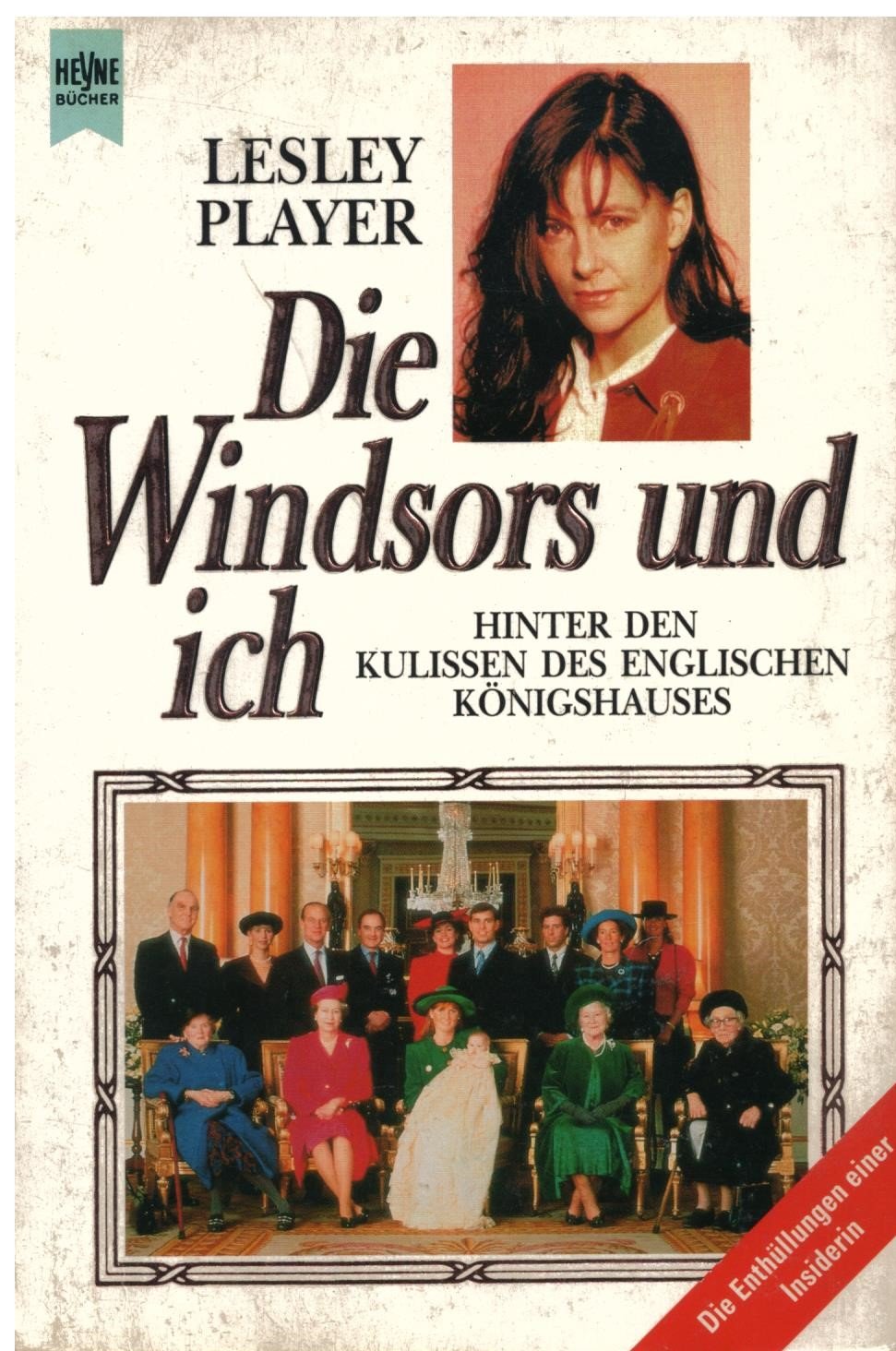 Die Windsors und ich : Player, Lesley: Amazon.de: Bücher