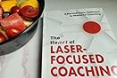 The HeART of Laser-Focused Coaching: A Revolutionary Approach to ...