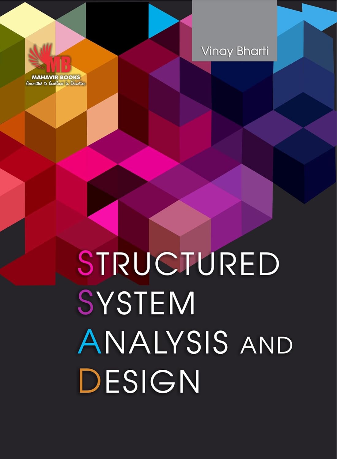 Structured System Analysis And Design : Vinay Bharti: Amazon.in: Books