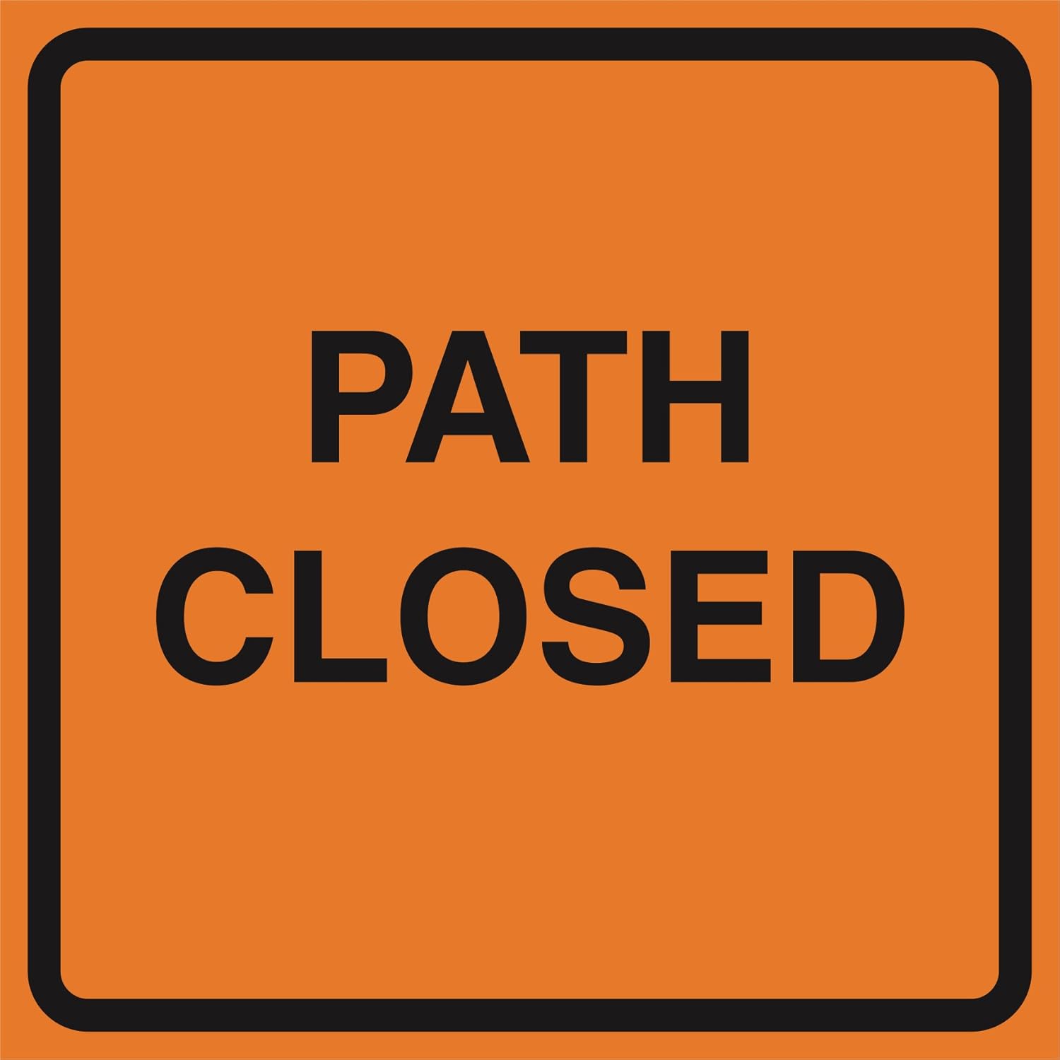 Amazon.com : Aluminum Path Closed Orange Construction Work Zone Area ...