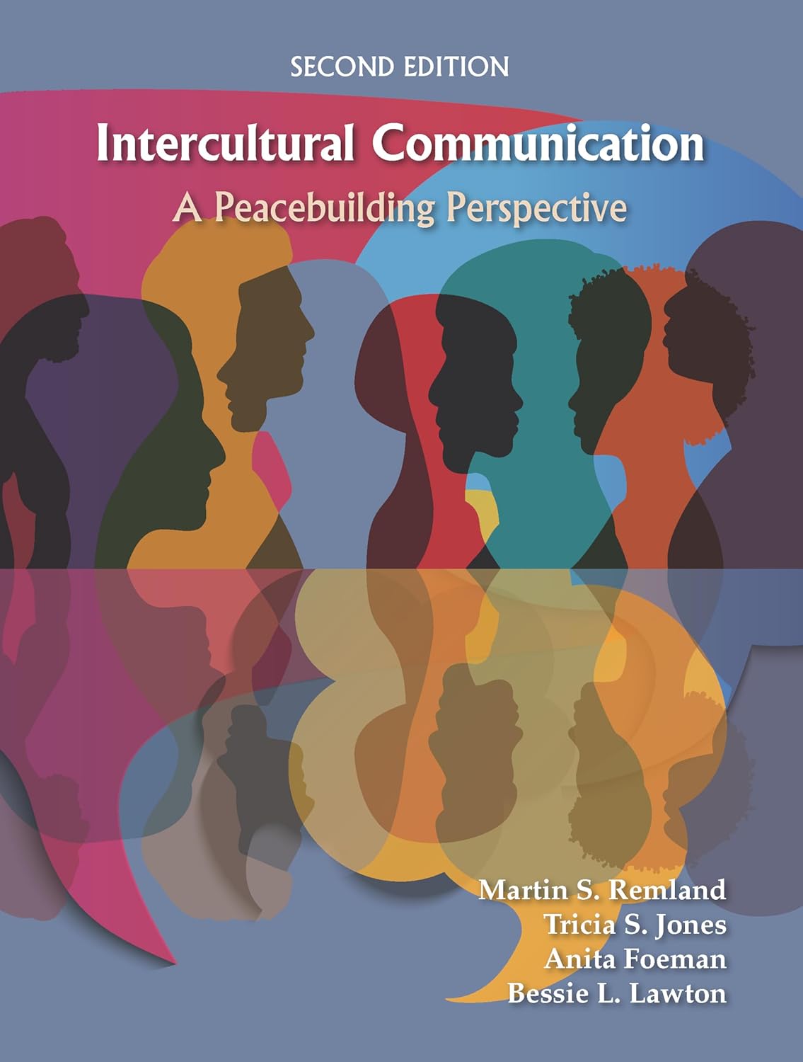 Intercultural Communication: A Peacebuilding Perspective - Kindle edition by Remland, Martin S ...