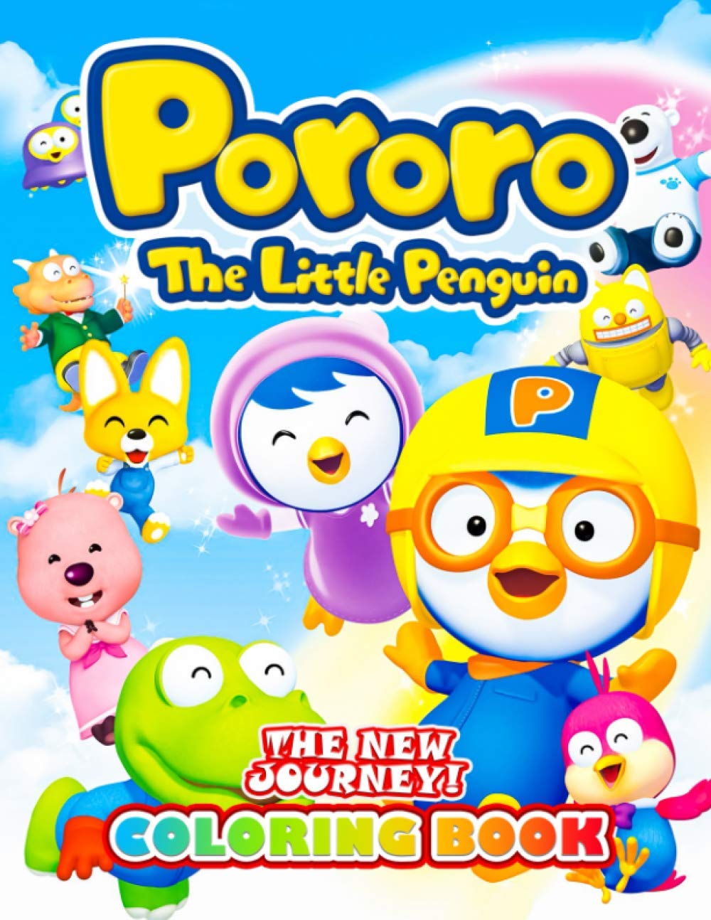 Buy The New Journey! - Pororo The Little Penguin Coloring Book: Cute ...