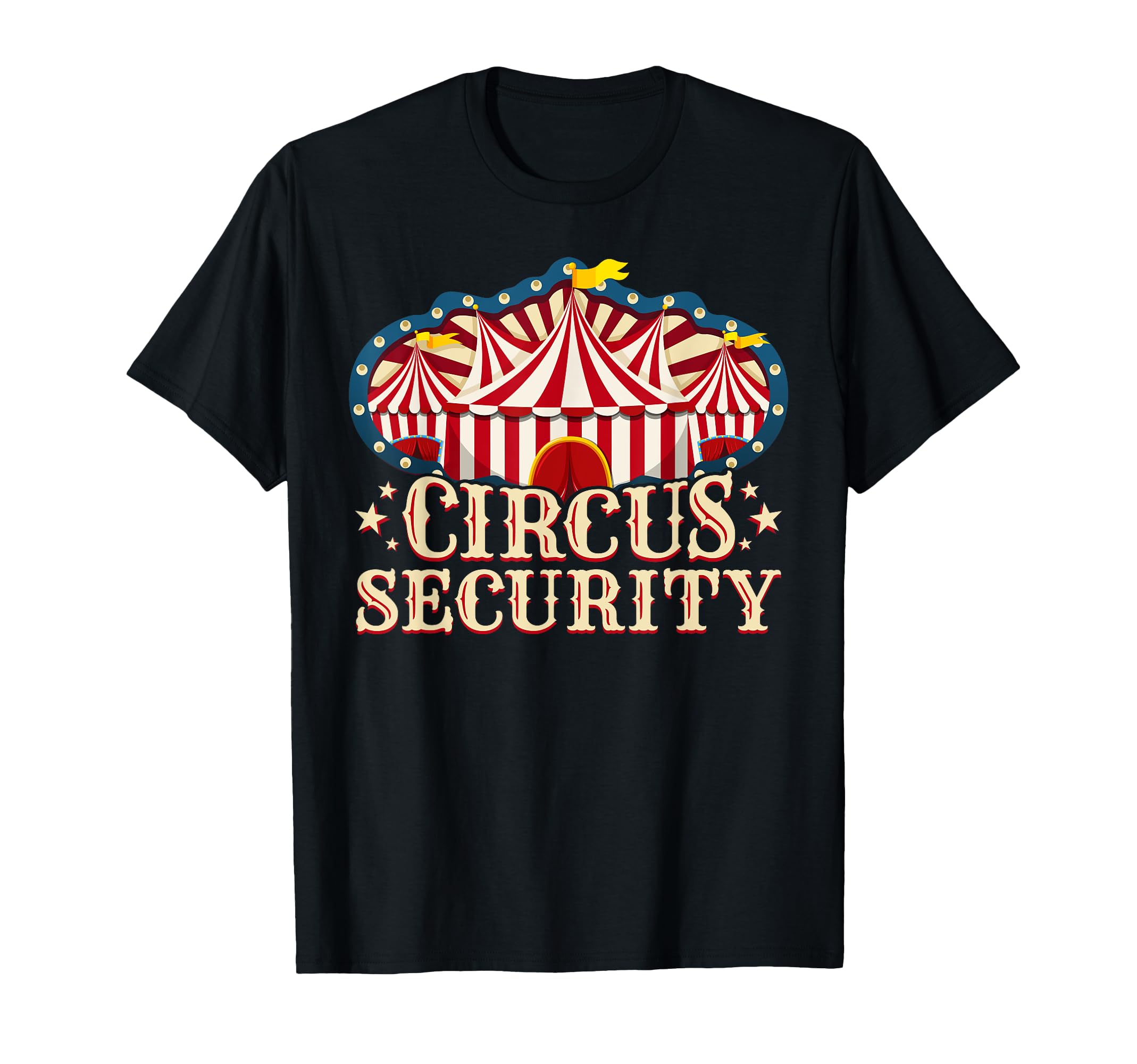 Amazon.com: Circus Party - Circus - Circus Security T-Shirt : Clothing ...