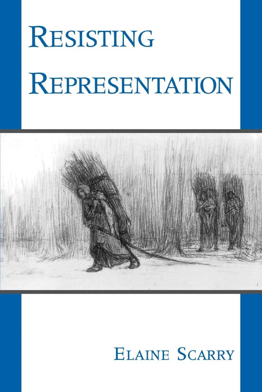 Amazon.com: Resisting Representation: 9780195089646: Scarry, Elaine: Books