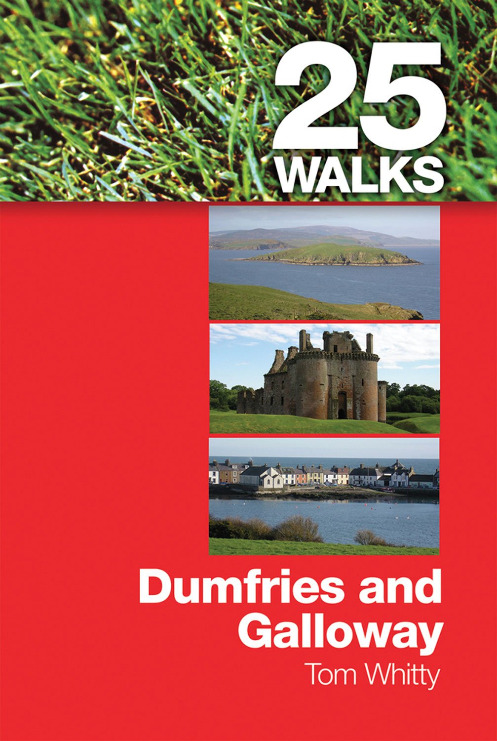 25 Walks: Dumfries and Galloway: Whitty, Tom: 9781841831183: Amazon.com ...