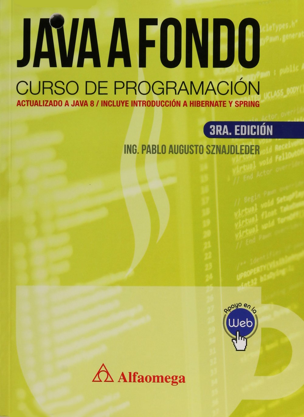 JAVA A FONDO: CURSO DE PROGRAMACION : Pablo Augusto Sznajdleder: Amazon ...