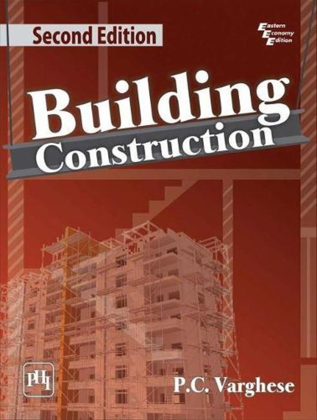 Building Construction: P.C. Varghese: 9788120352841: Amazon.com: Books