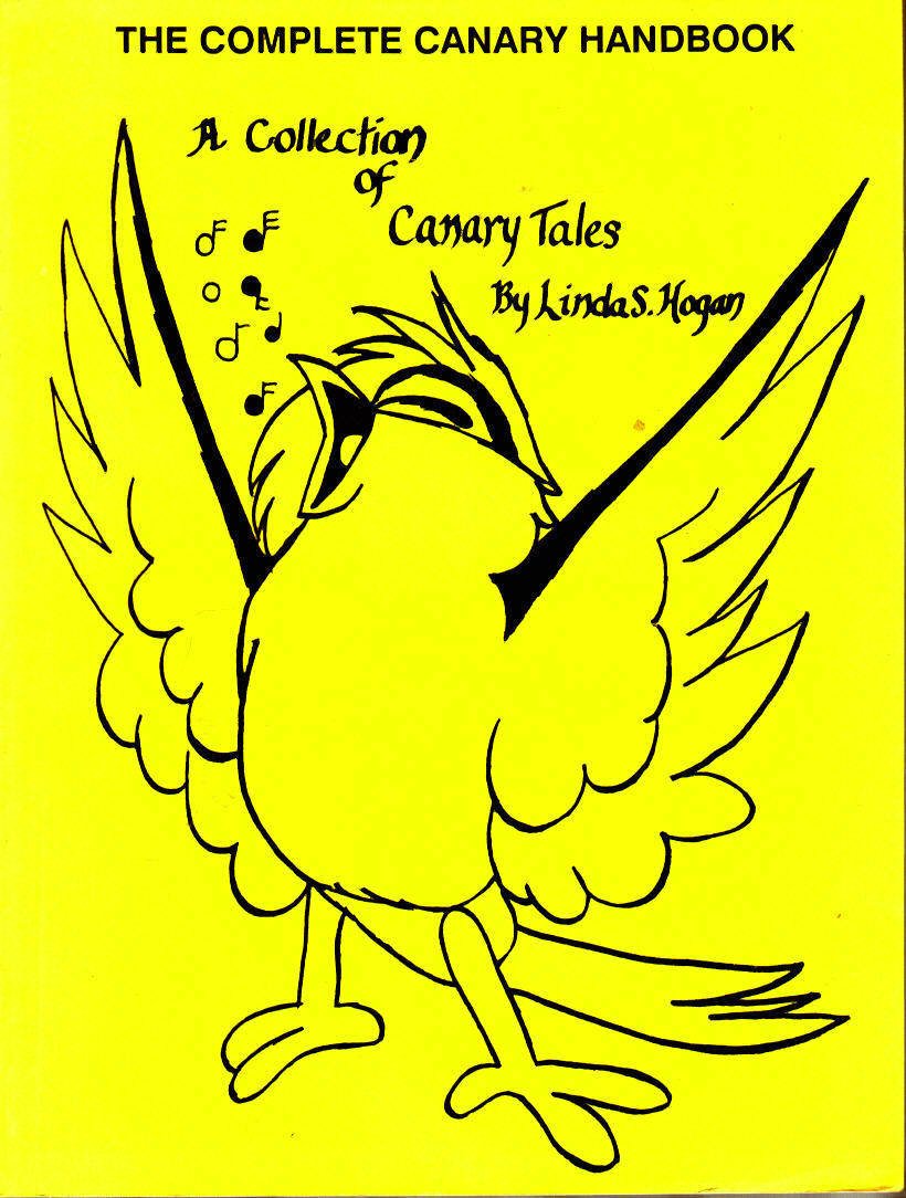 The Complete Canary Handbook: A Collection of Canary Tales: Linda S ...