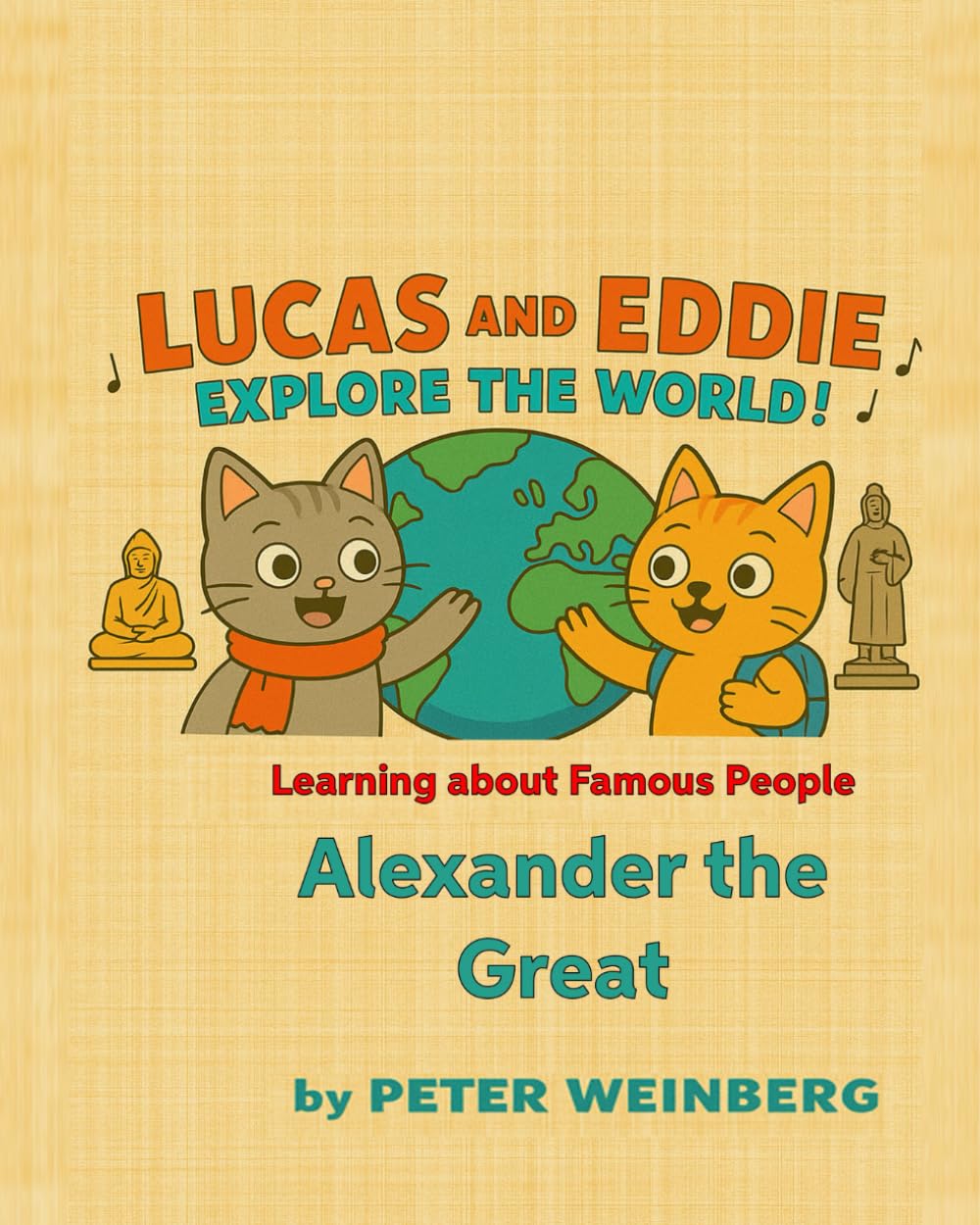 Lucas and Eddie learn about Famous People - Alexander the Great ...