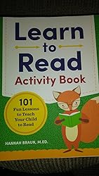 Learn to Read Activity Book: 101 Fun Phonics Lessons to Teach Your ...