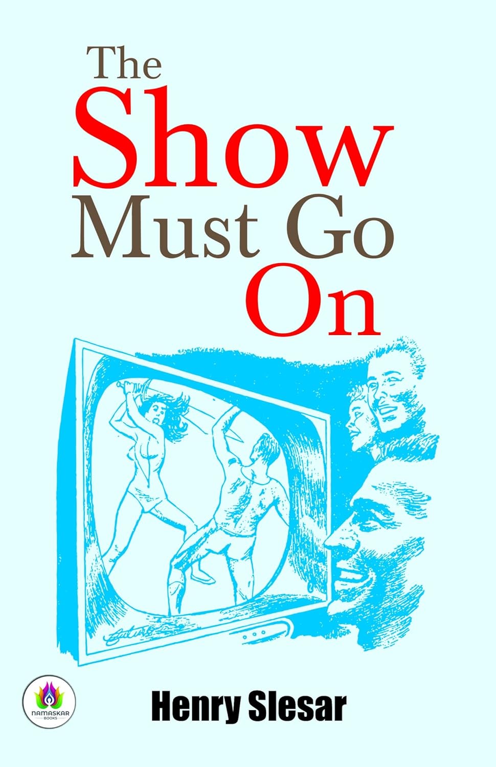 Amazon.com: The show must go on eBook : Henry Slesar: Kindle Store