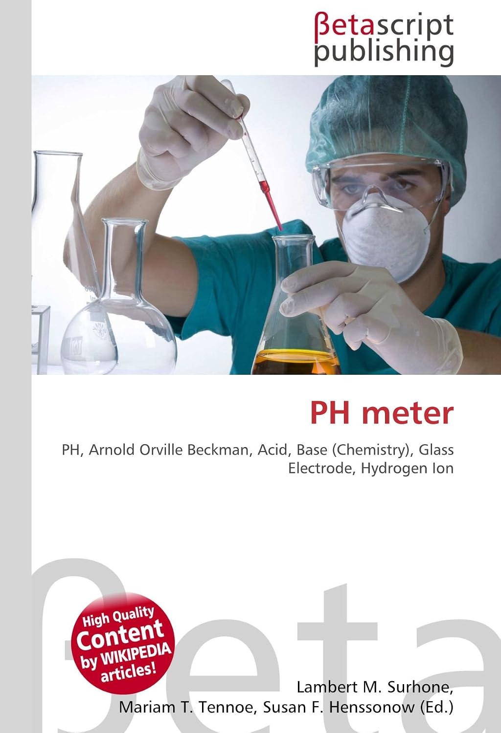 PH meter: PH, Arnold Orville Beckman, Acid, Base (Chemistry), Glass ...