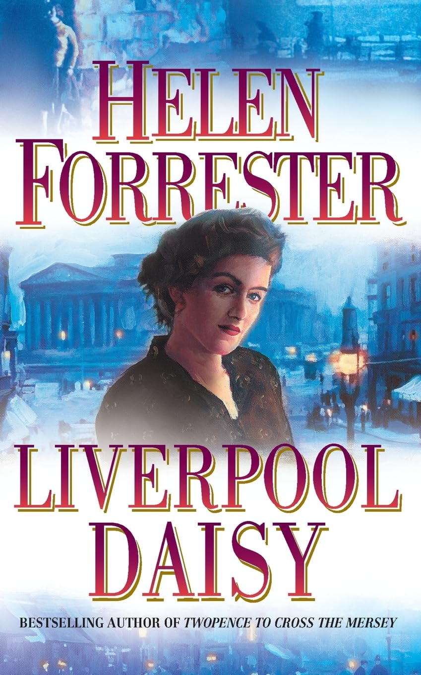 Amazon | Liverpool Daisy | Forrester, Helen | Family Saga