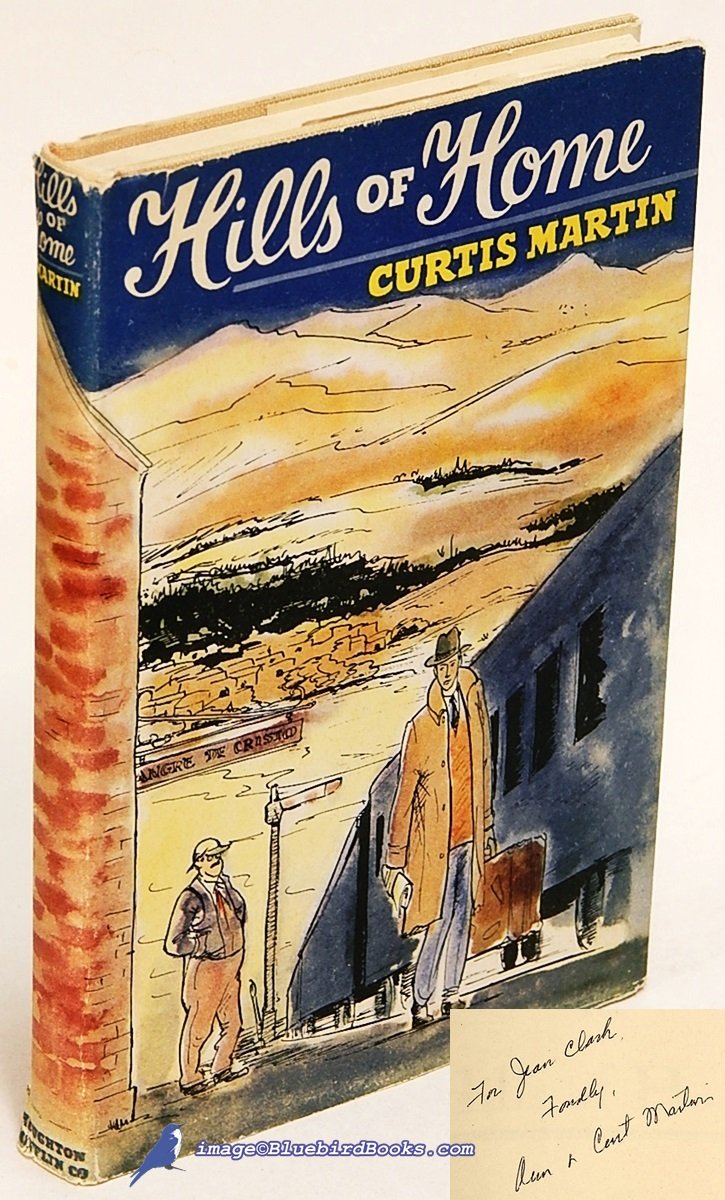The Hills of Home: Curtis Mrtin: Amazon.com: Books