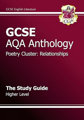 GCSE AQA Anthology Poetry Study Guide (Relationships) Higher: Amazon.co ...