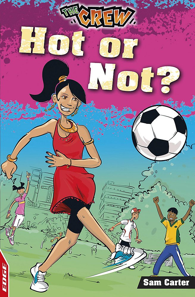 Hot or Not?: Sam Carter, Dan Chernett: 9780749690403: Amazon.com: Books