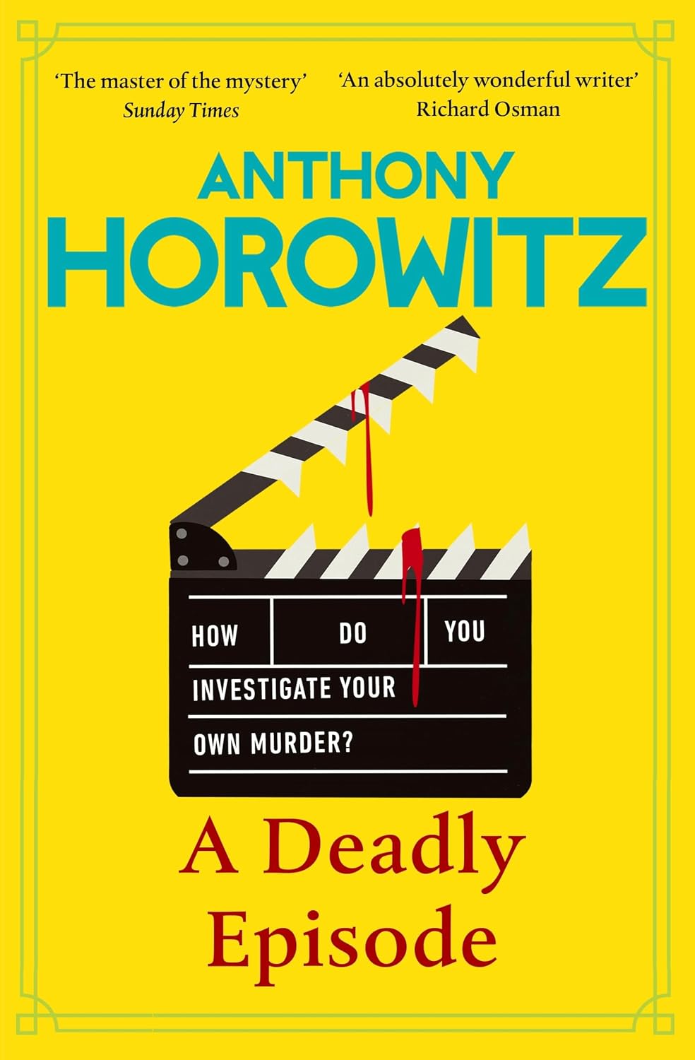A Deadly Episode: The gripping NEW murder mystery from the Sunday Times ...