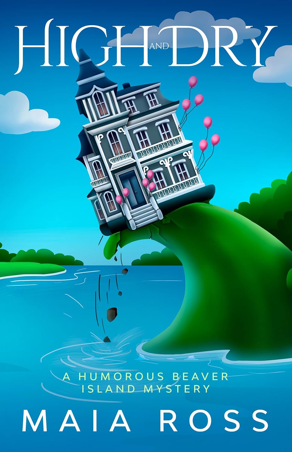 Amazon.com: High and Dry: A Humorous Beaver Island Mystery (The Beaver ...