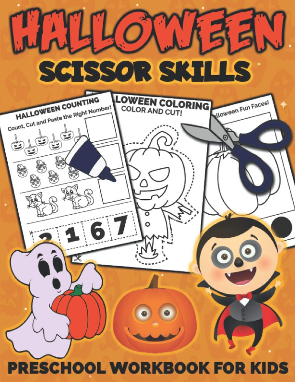 Halloween Scissor Skills Preschool Workbook for Kids: A Fun Halloween ...