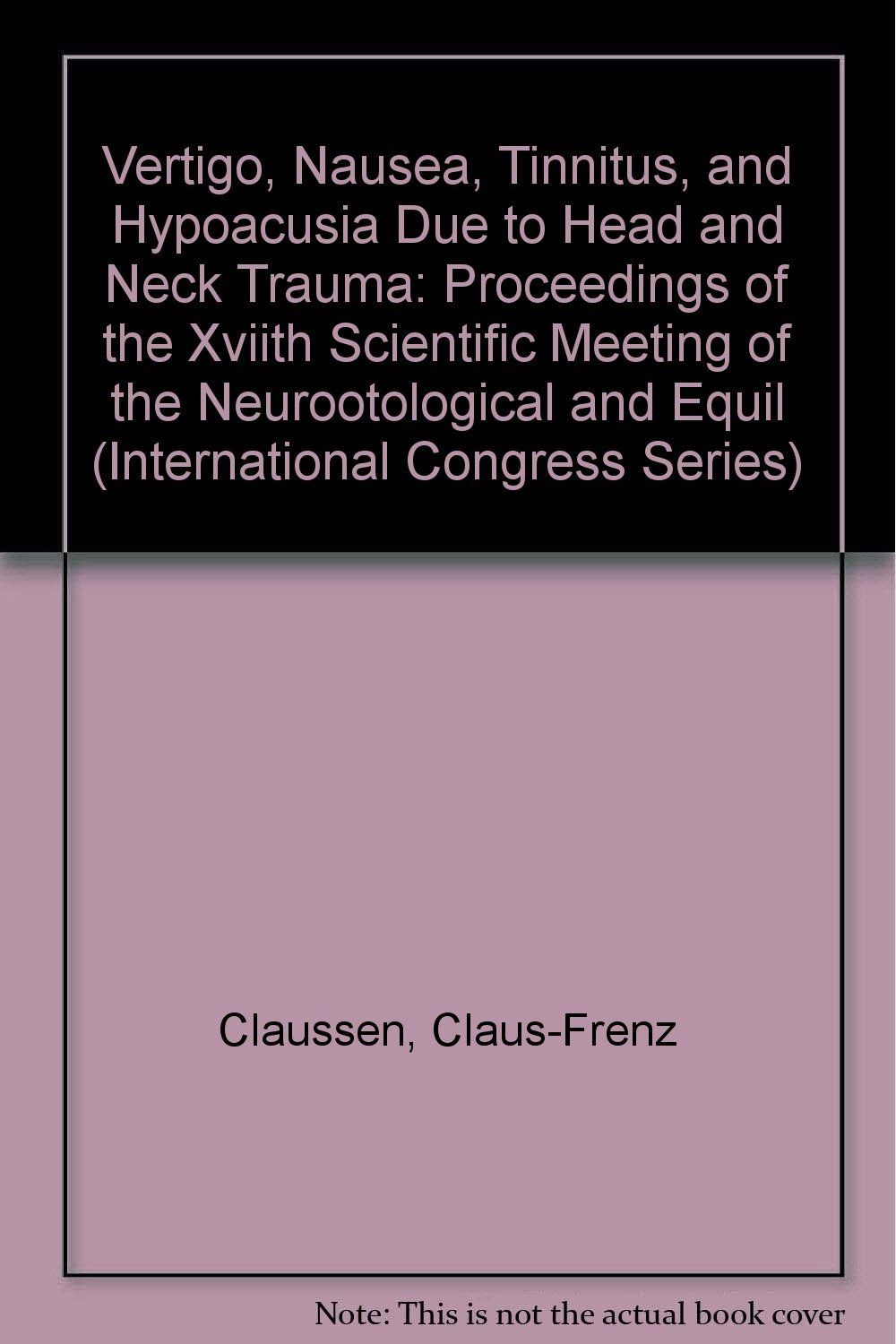 Buy Vertigo, Nausea, Tinnitus and Hypoacusia Due to Head and Neck ...