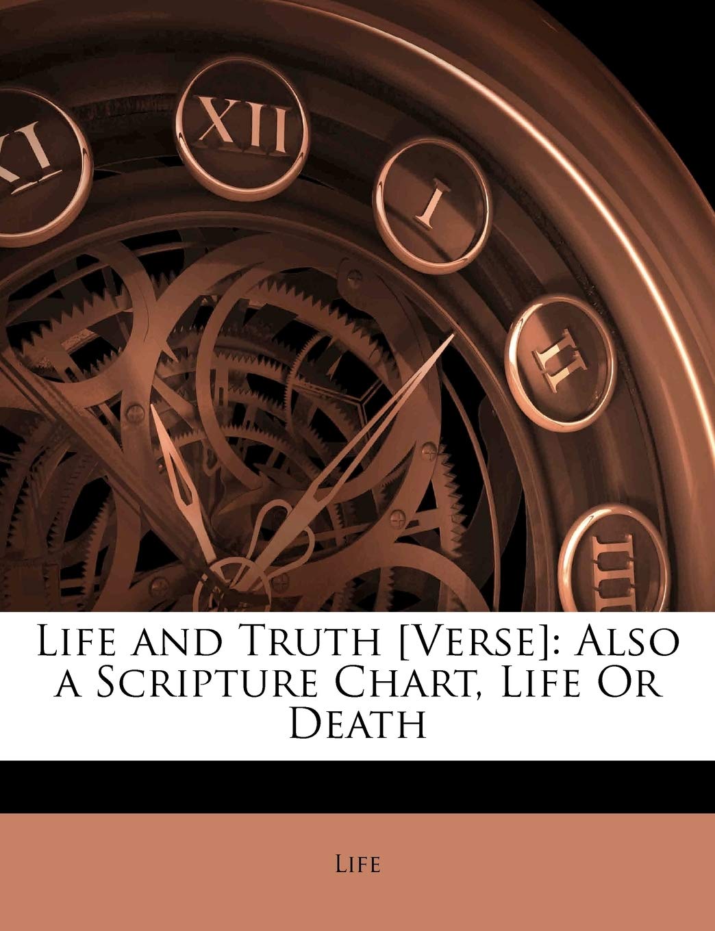 Life and Truth [Verse]: Also a Scripture Chart, Life or Death: Life ...
