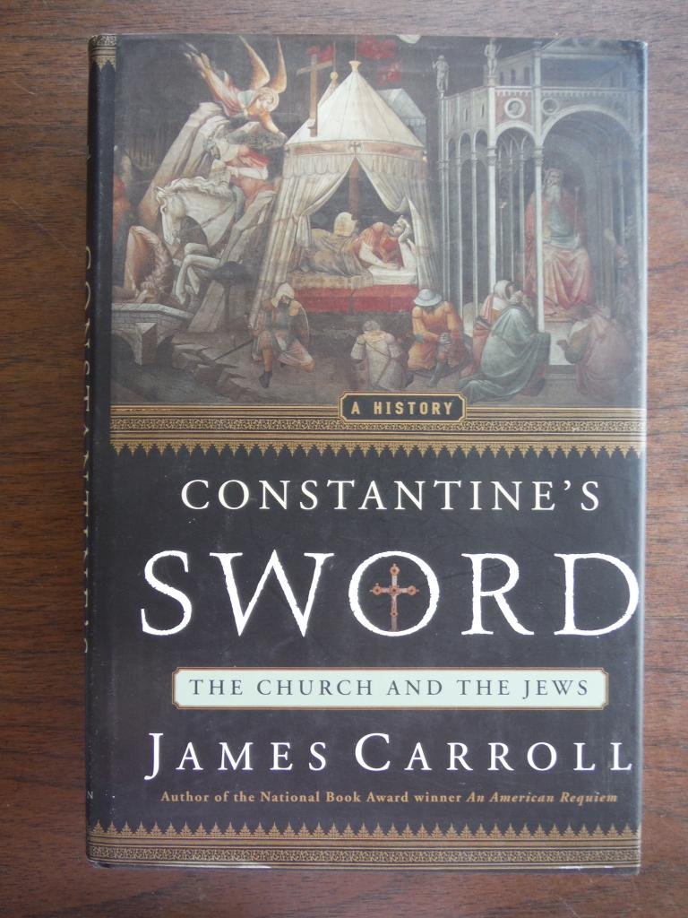 Amazon.fr - Constantine's Sword: The Church and the Jews: A History ...