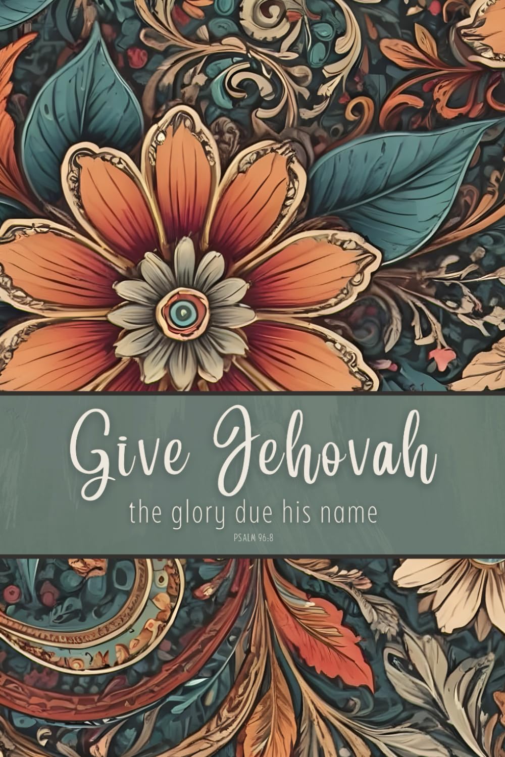 Give Jehovah the glory due his name Psalm 96:8: JW Year Text 2025 of ...