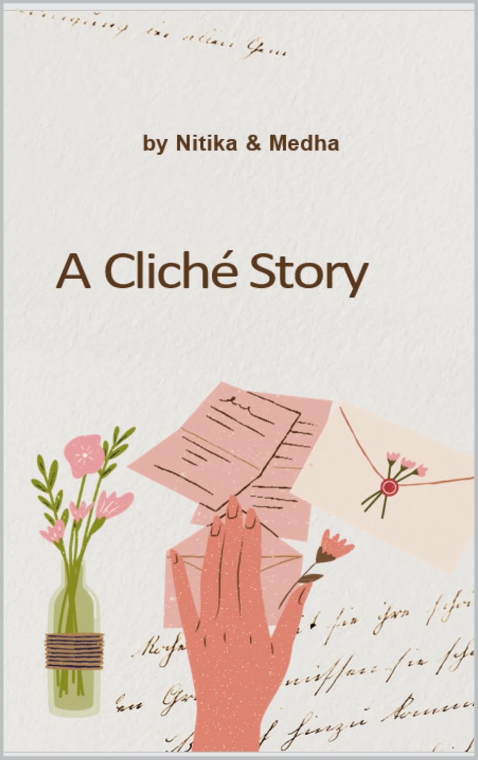A Cliché Story - Kindle edition by AND MEDHA SINHA, NITIKA KUNDU ...