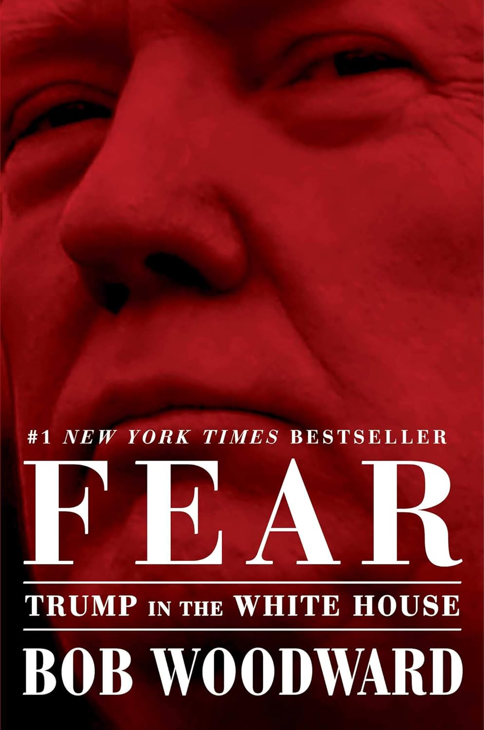 Amazon.com: Fear: Trump in the White House: 9789526532998: Woodward ...