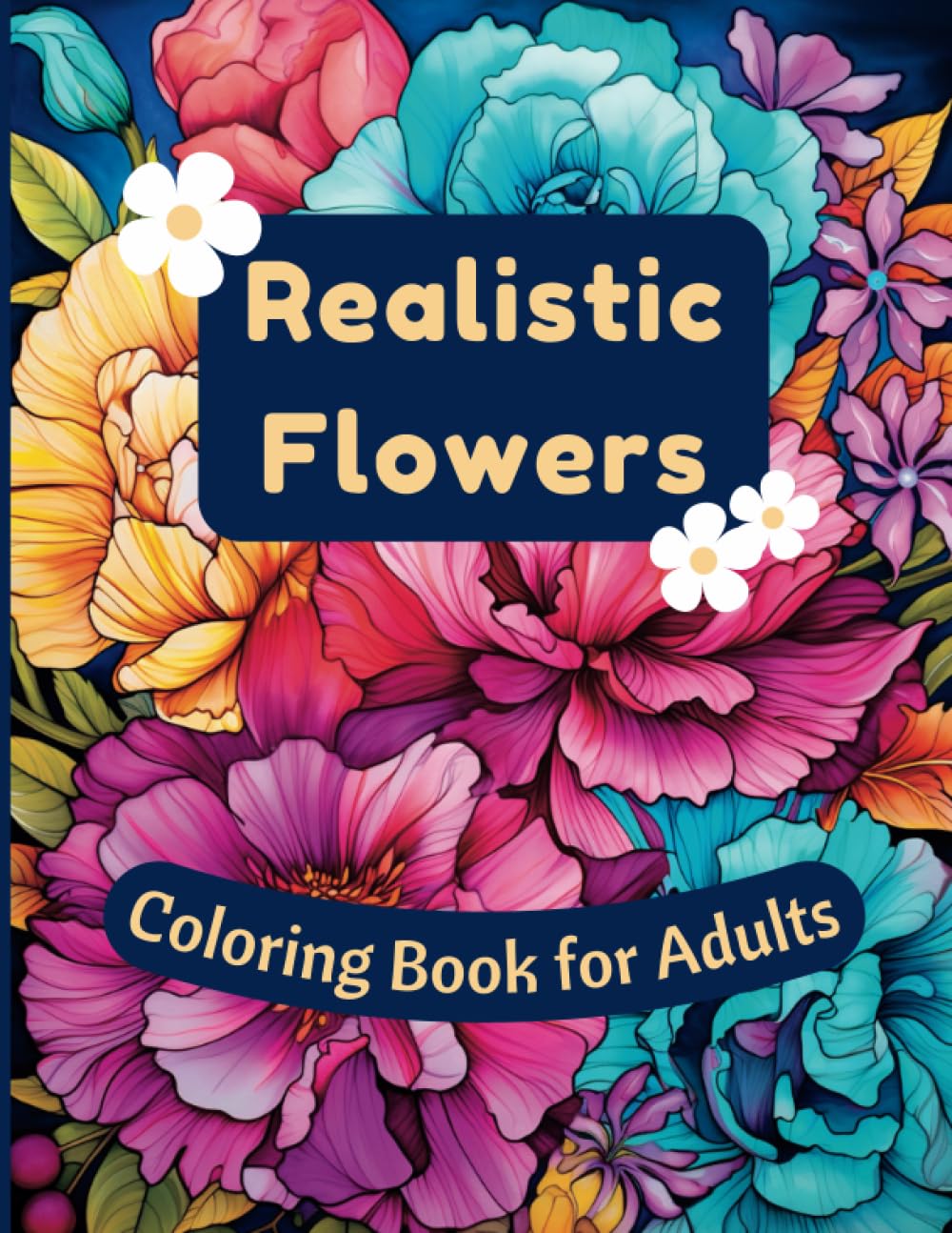 Amazon.com: Realistic Flowers Coloring Book for Adults: 50 Beautiful ...