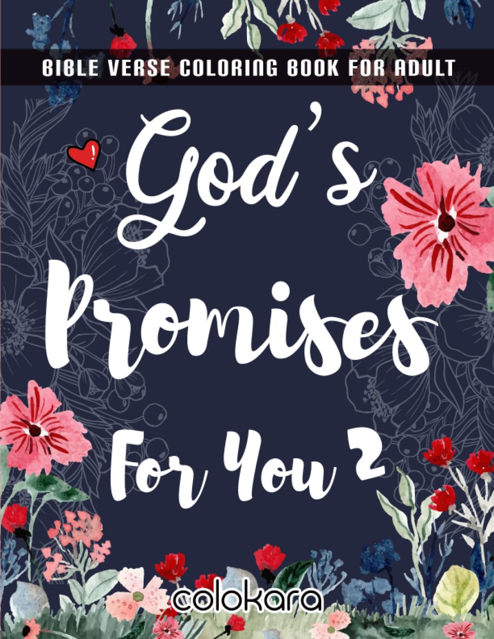 Bible Verse Coloring Book For Adult: God's Promises For You 2 Color as ...