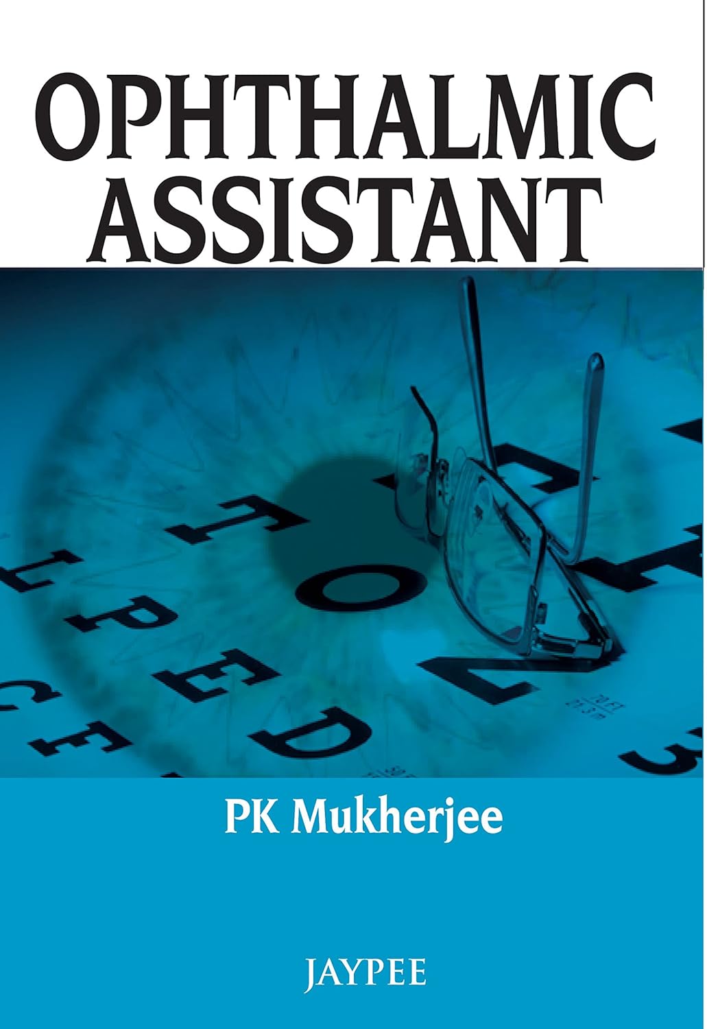 Amazon.com: Ophthalmic Assistant eBook : Mukherjee, PK, ENG, MED063000 ...