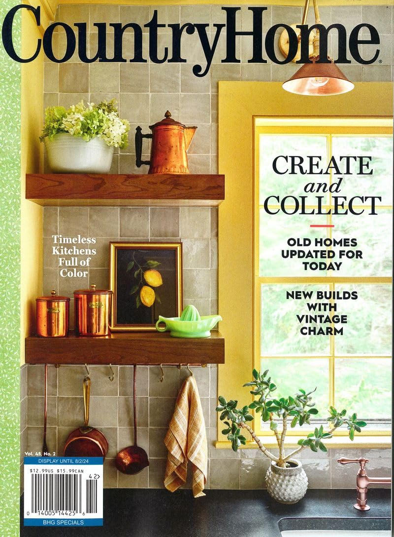 COUNTRY HOME MAGAZINE - TISP SPECIAL 2024 - CREATE AND COLLECT ...