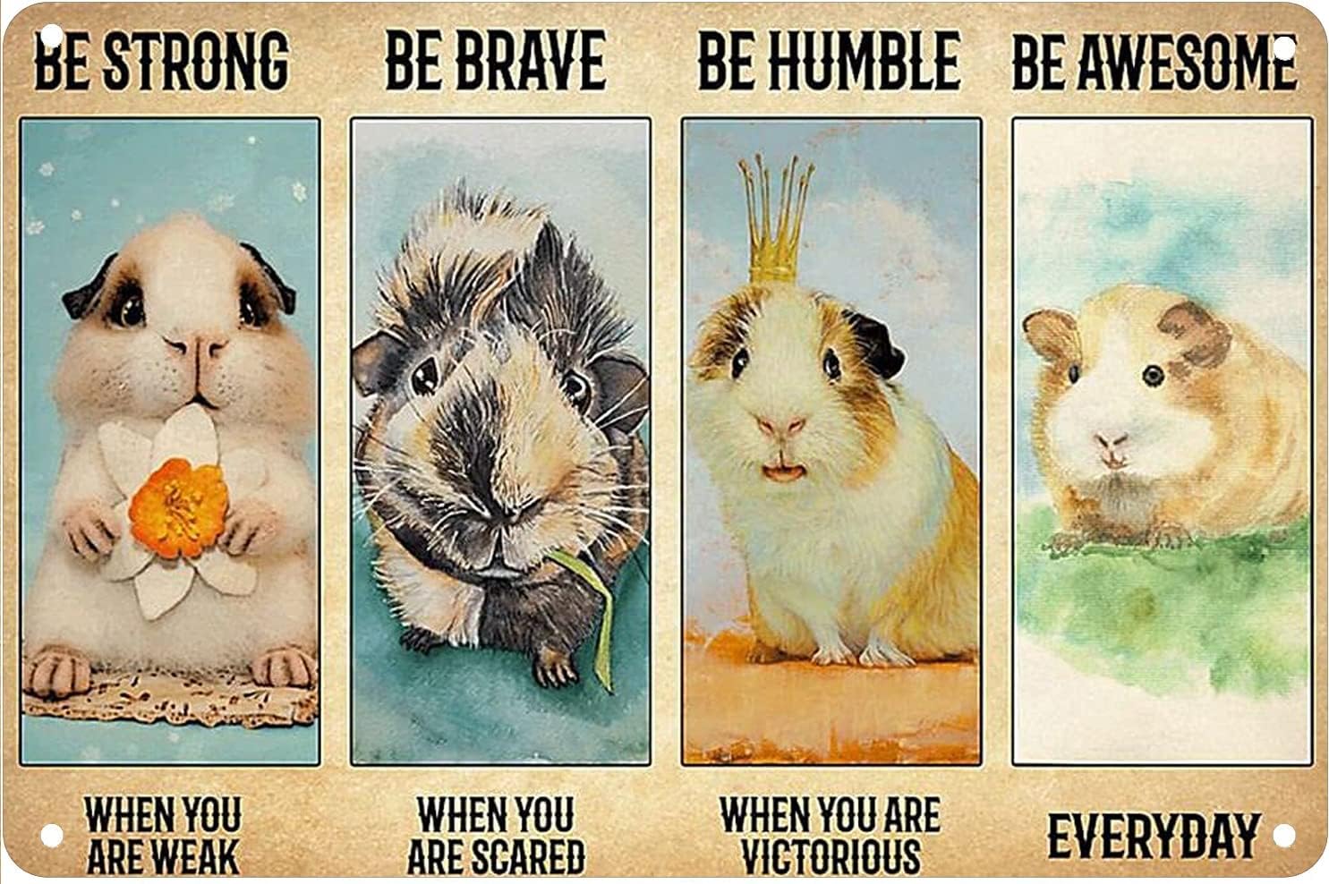 Amazon.com: Geuuki Metal Tin Signs Guinea Pig Be Strong Be Brave Be ...