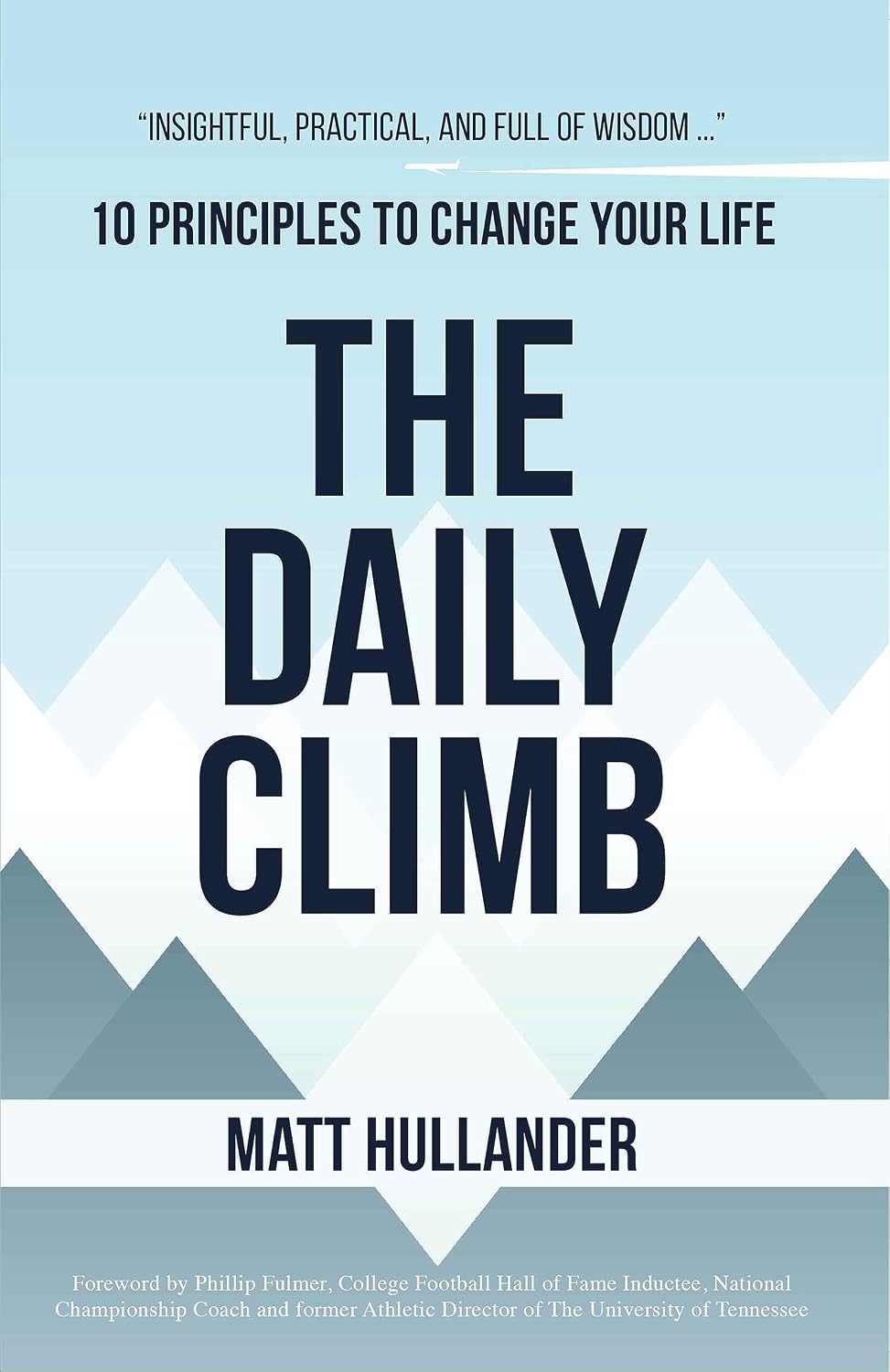 The Daily Climb - Kindle edition by Hullander, Matt. Self-Help Kindle ...